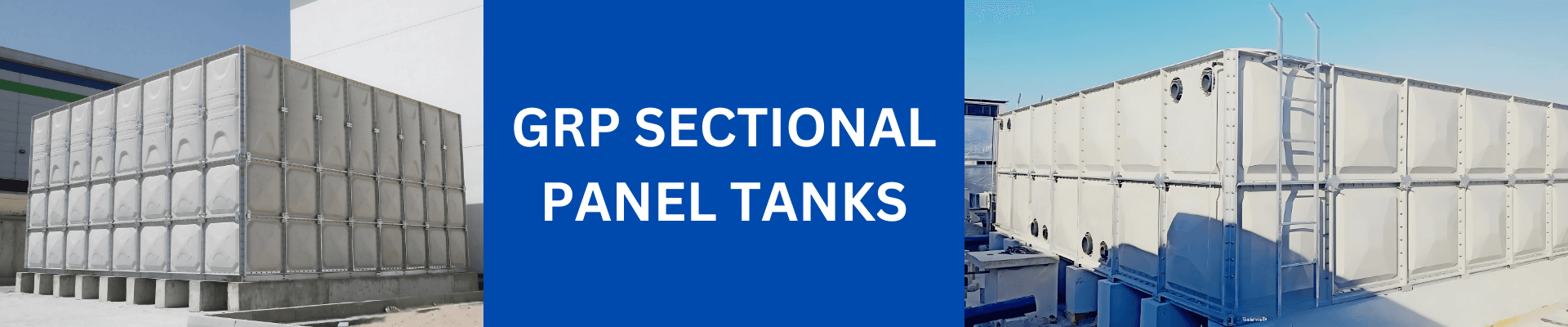 GRP Sectional Panel Tanks - GRP Pipeco Tanks Trading llc - Sole ...